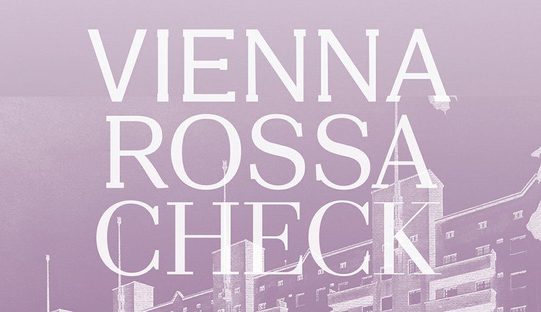 Vienna Rossa: der Zauberberg des Austromarxismus (Teil 1) – A...kademie ...