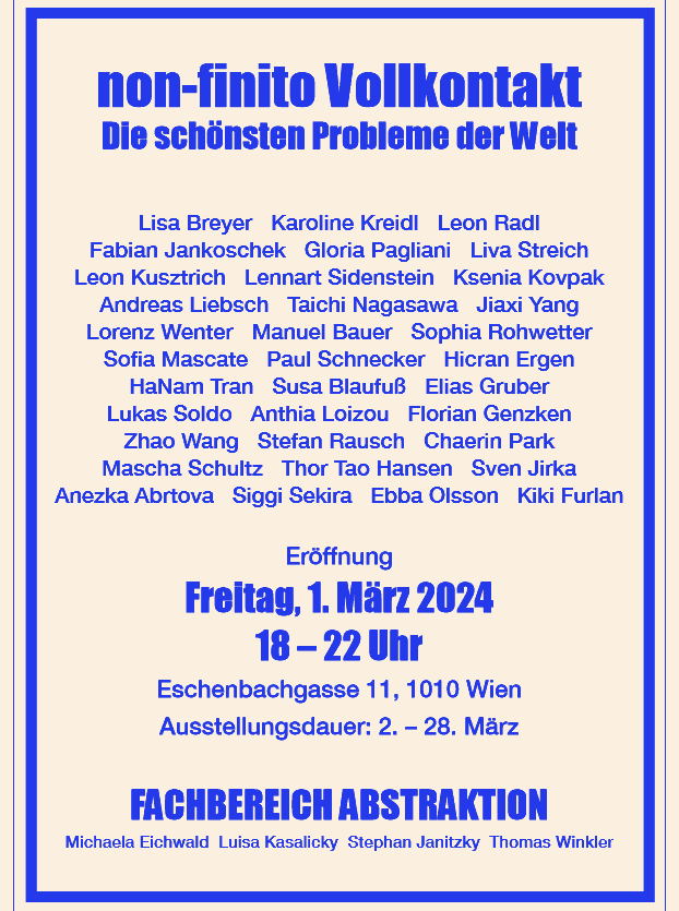 non–finito Vollkontakt. Die schönsten Probleme der Welt – A...kademie ...