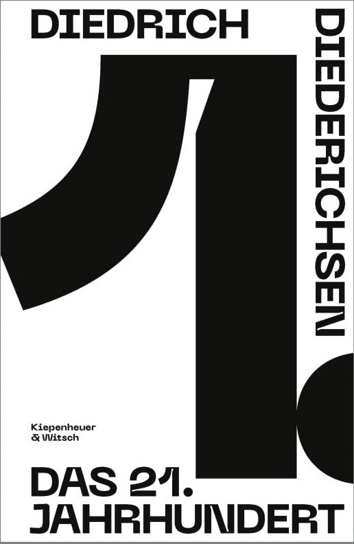 Diedrich Diederichsen – Das 21. Jahrhundert – A...kademie der bildenden ...