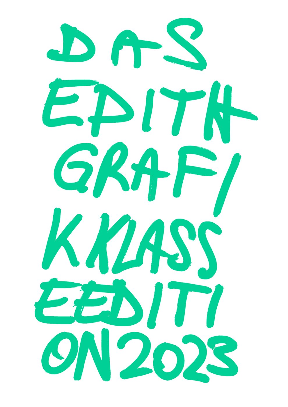 DAS EDITH 2023 – A...kademie der bildenden Künste Wien