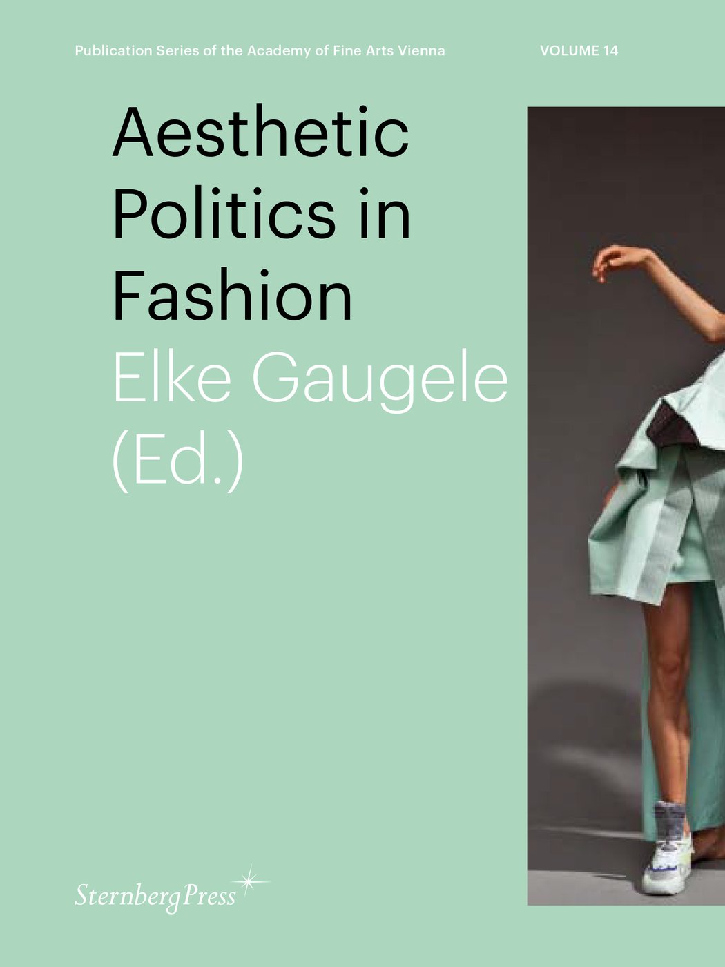 Aesthetic Politics in Fashion – A...cademy of Fine Arts Vienna